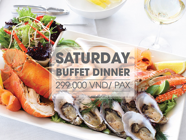 Saturday buffet dinner, weekly